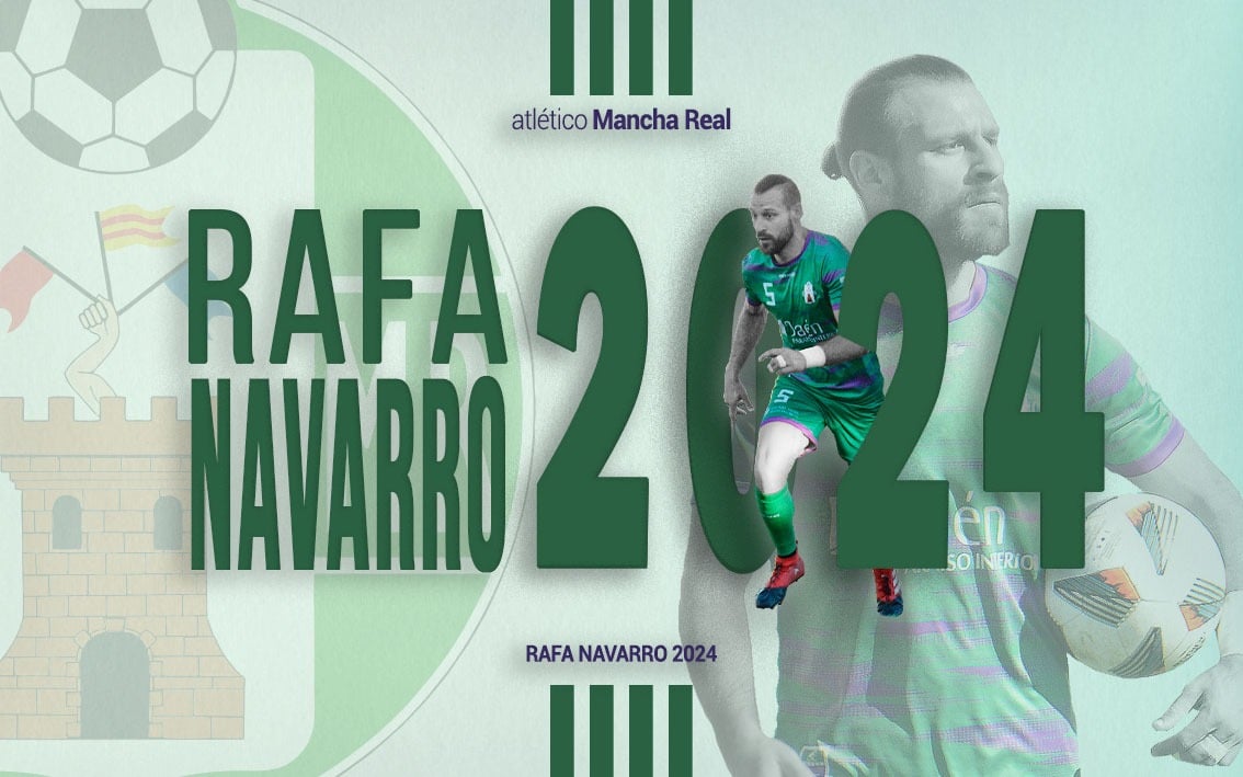 Rafa Navarro también renueva con el Atlético Mancha Real - Albero y Mikasa