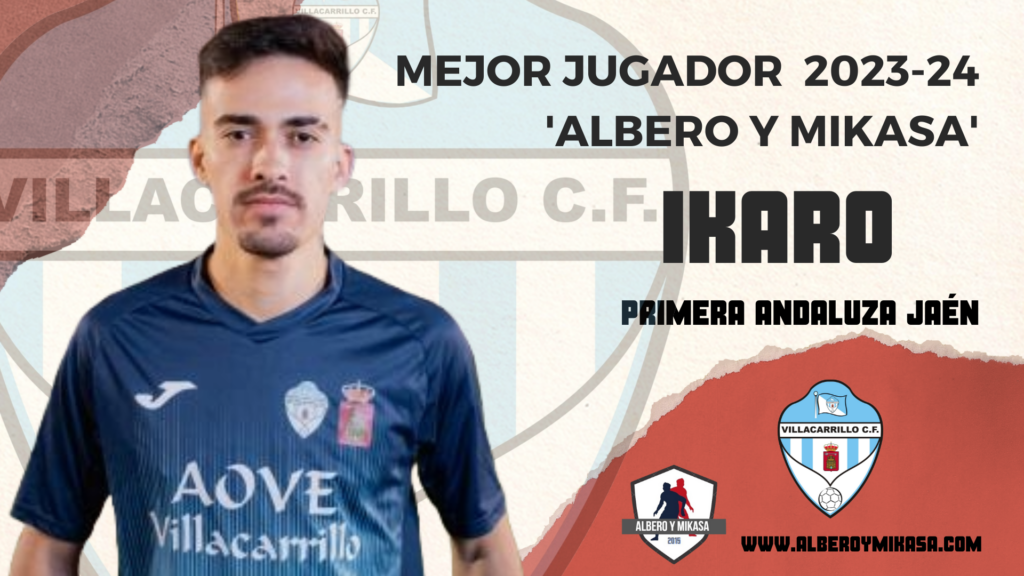 Los entrenadores eligen a Ikaro como ‘Mejor Jugador Albero y Mikasa’ 2023-24 - Albero y Mikasa