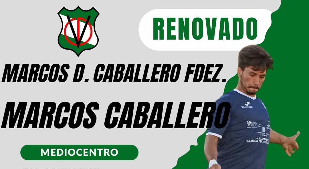 Marcos Caballero, séptimo en renovar con el CD Villanueva - Albero y Mikasa